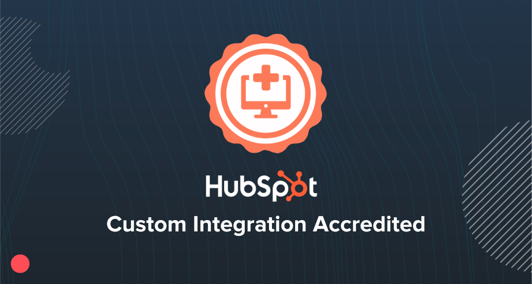 Huble gains HubSpot Custom Integration Accreditation